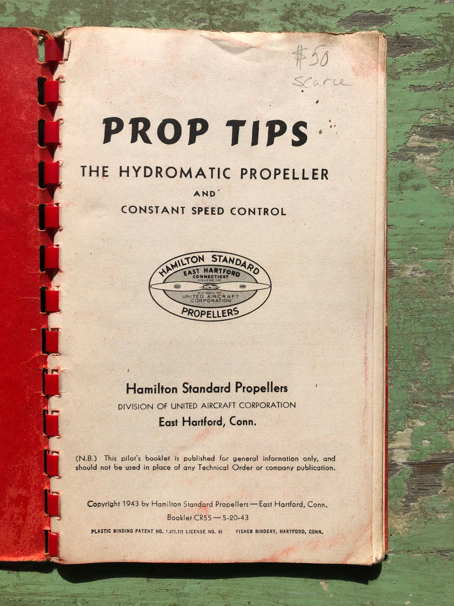 Prop Tips. The Hydromatic Propeller and Constant Speed Control – Under ...